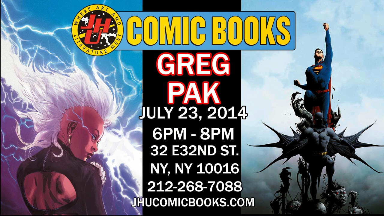 JHU Comic Books: JHU Comic Books NYC Presents: Greg Pak Signing Storm ...