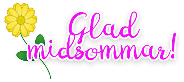 Glad Midsommar - Glad midsommar | Ödåkra IF / Today is midsummers eve ...