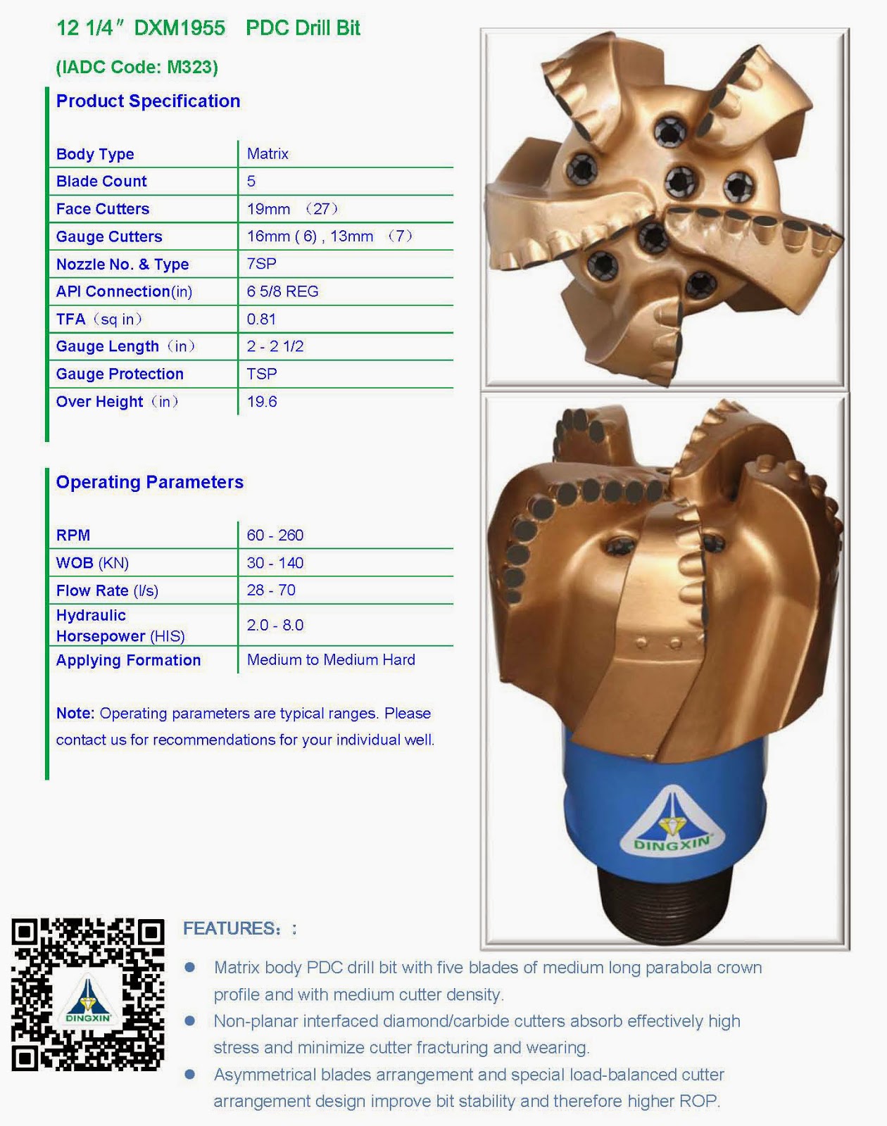 Chris Nee : These Designs of PDC Drilling Bits shall match with ...