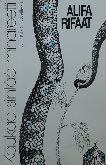 Hyönteisdokumentti: Alifa Rifaat - Kaukaa siintää minareetti