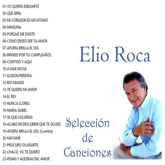 DISCO VIEJOS DEL TATY: ELIO ROCA - SELECCIÓN DE CANCIONES