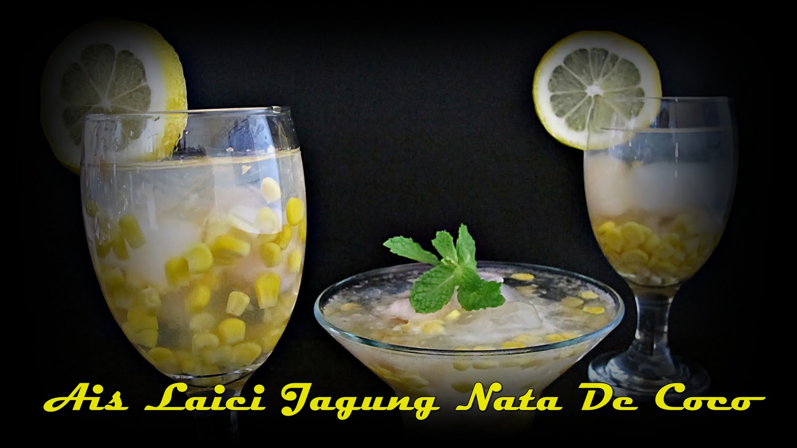 SALMAABAS IN THE KITCHEN: Ais Laici Jagung Nata De Coco