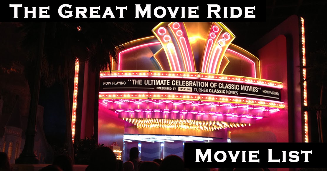 The Great Movie Ride Movie List
