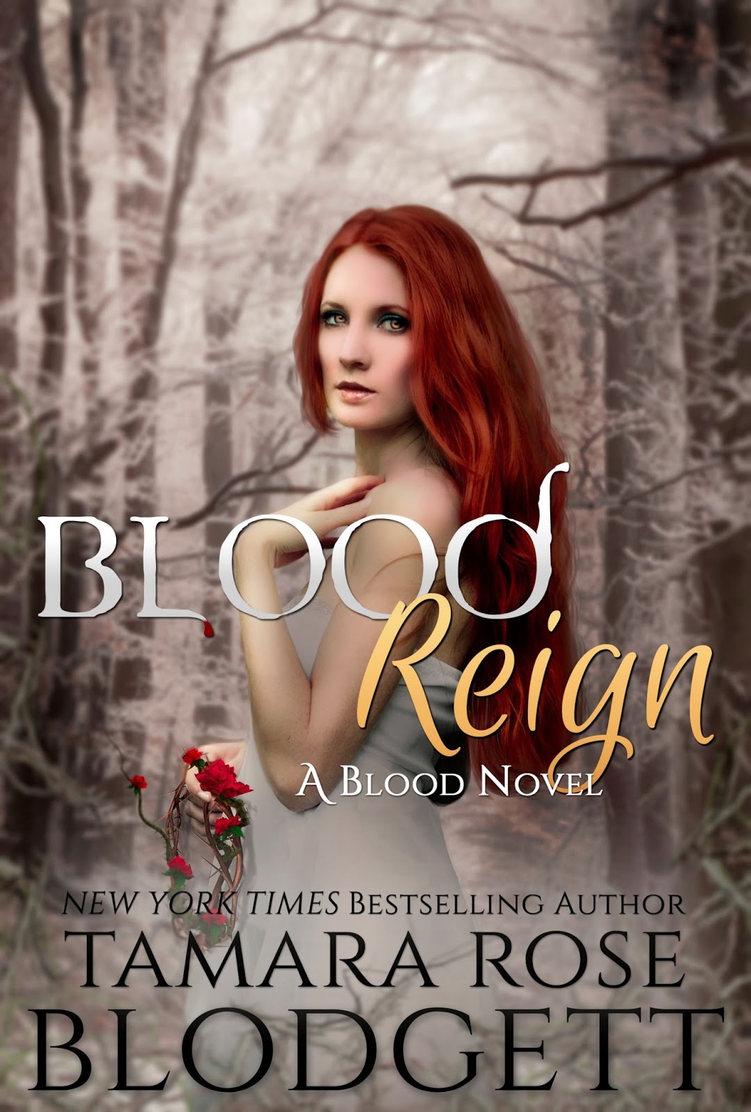 Cover Reveal - Blood Reign byTamara Rose Blodgett | Bookish Treasures