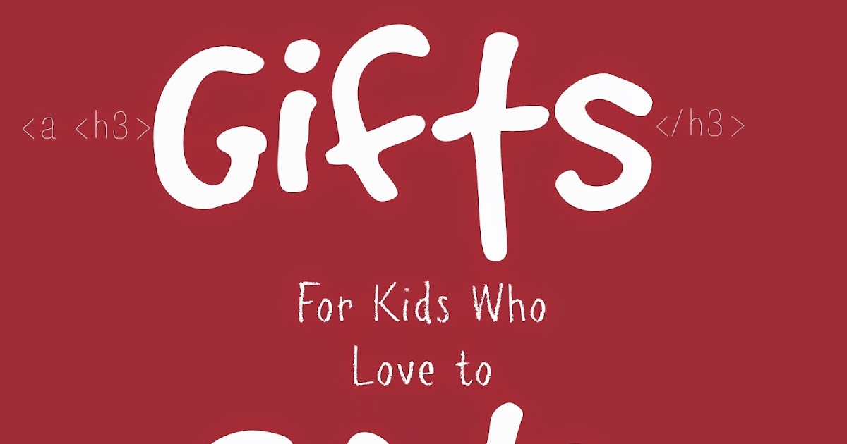 Gifts For Kids Who Love To Code | Confessions of a Stay-At-Home Mom