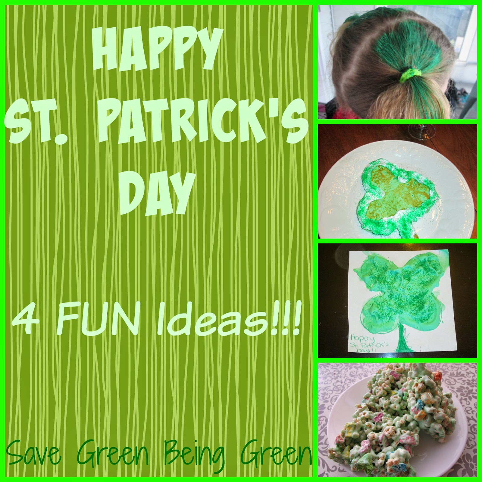 Save Green Being Green: Happy St. Patrick's Day!!!! Check out these fun ...