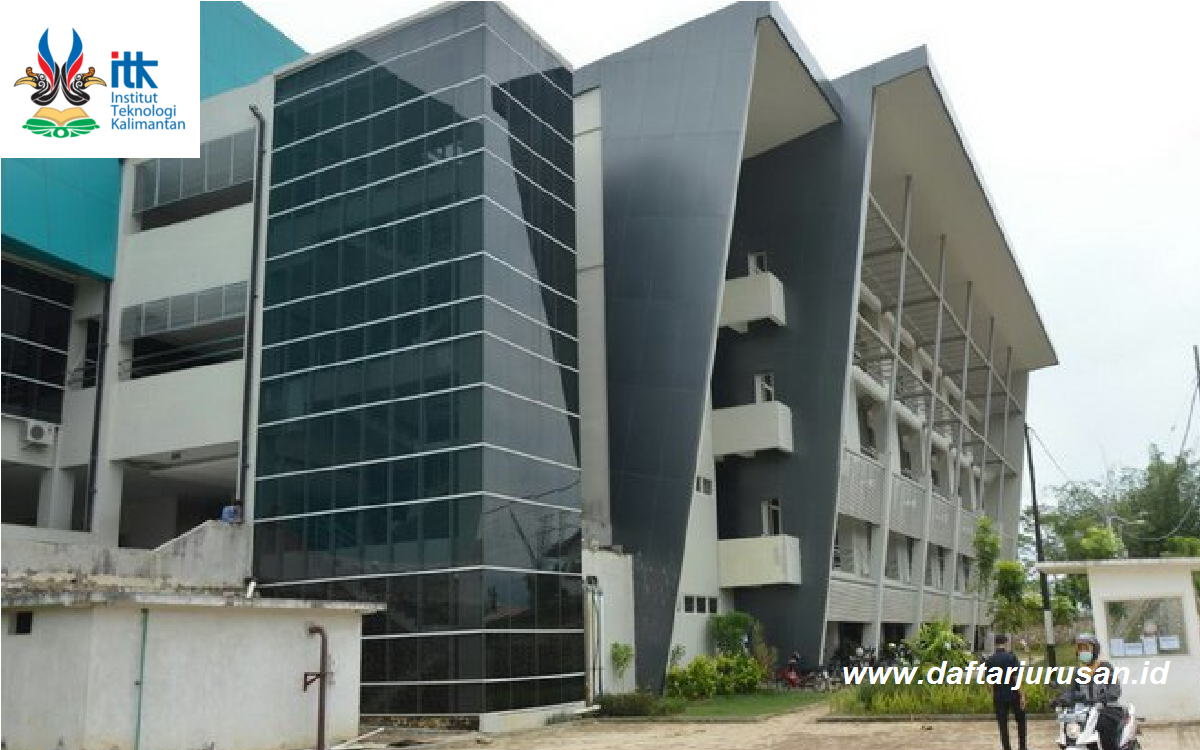 Daftar Jurusan dan Program Studi ITK Institut Teknologi Kalimantan ...