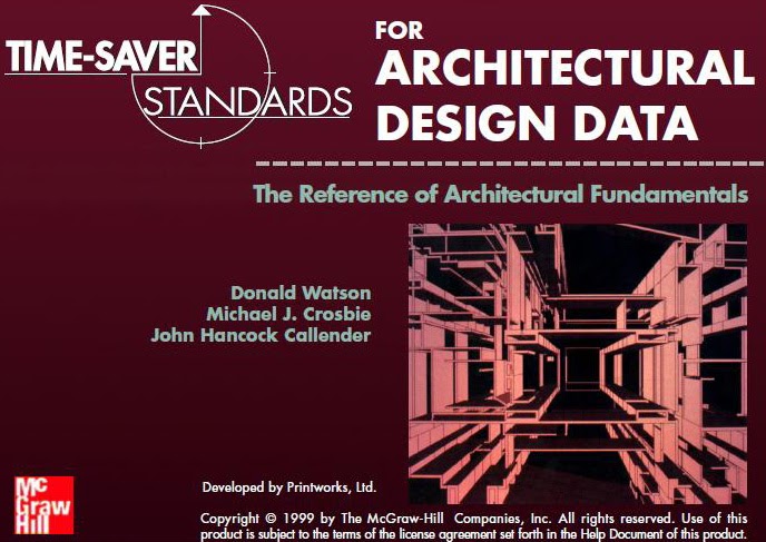 Time Saver Standards for Architectural Design Data