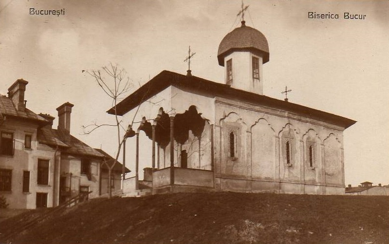 Amintiri din Vechiul Regat: Biserica Bucur din vechiul Bucuresti