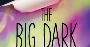 The O.W.L.: WoW The Big Dark by Rodman Philbrick