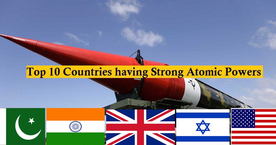 World's Top 10 Most Atomic Power Countries 2017 | World Top Ranking 2017
