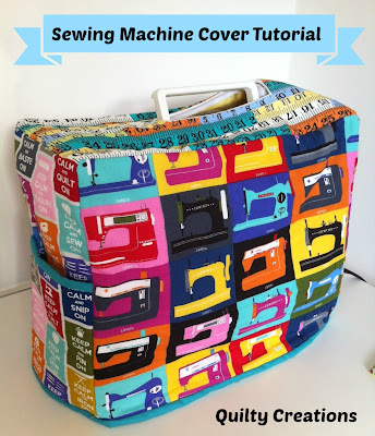 Quilty Creations: Sewing Machine Cover Tutorial