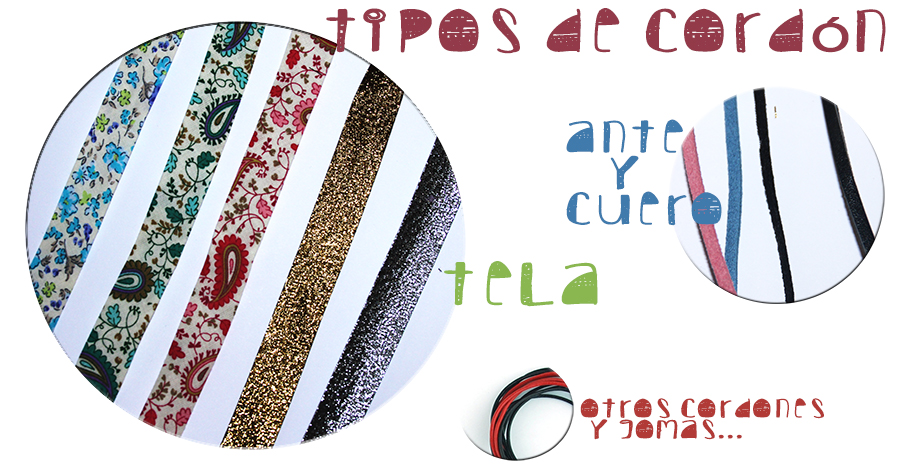 El puestecillo de Xiomara: TIPOS DE CORDONES