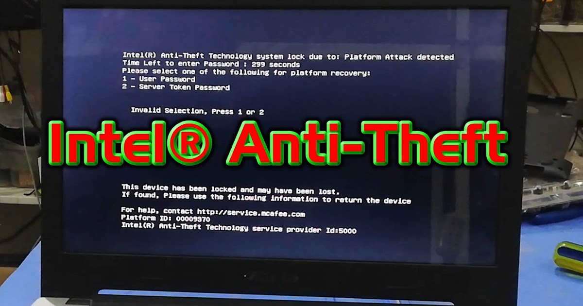 Intel® Anti-Theft - Tecnología contra robo para su notebook ...