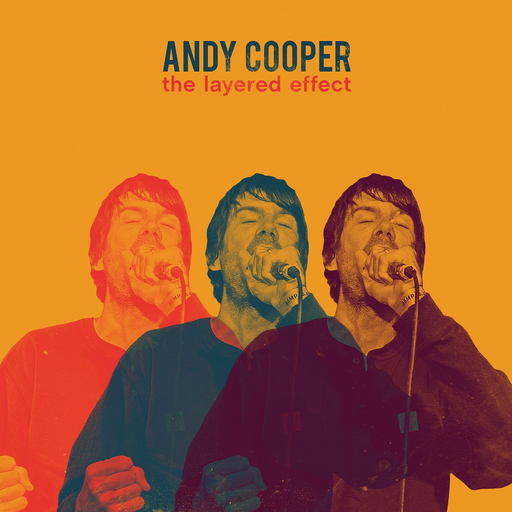 REMY: Album: Andy Cooper - The Layered Effect