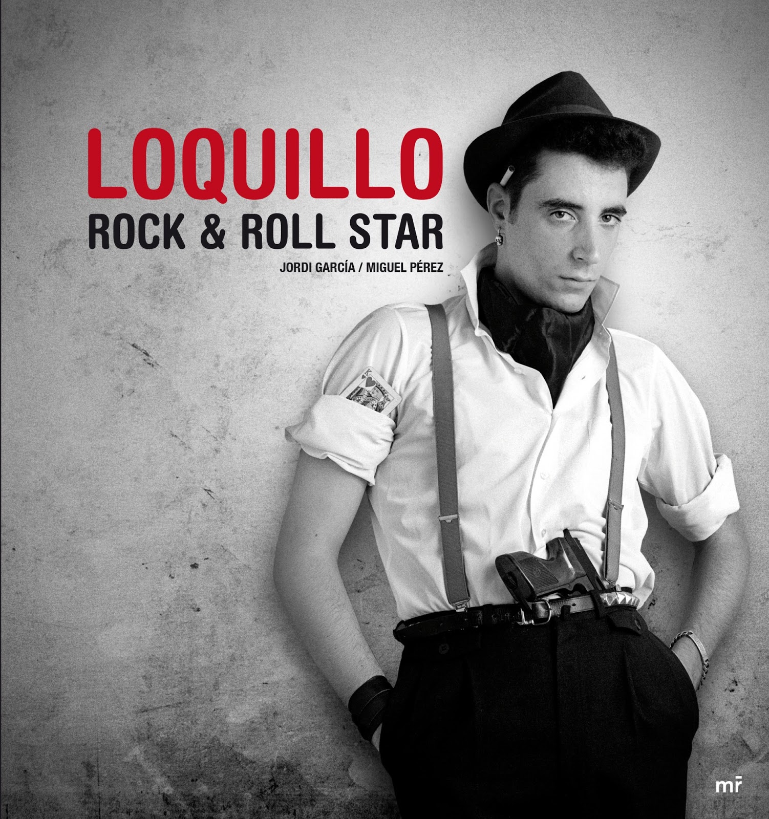 Loquillo historia del Rock and Roll. - Azúcar y Sal