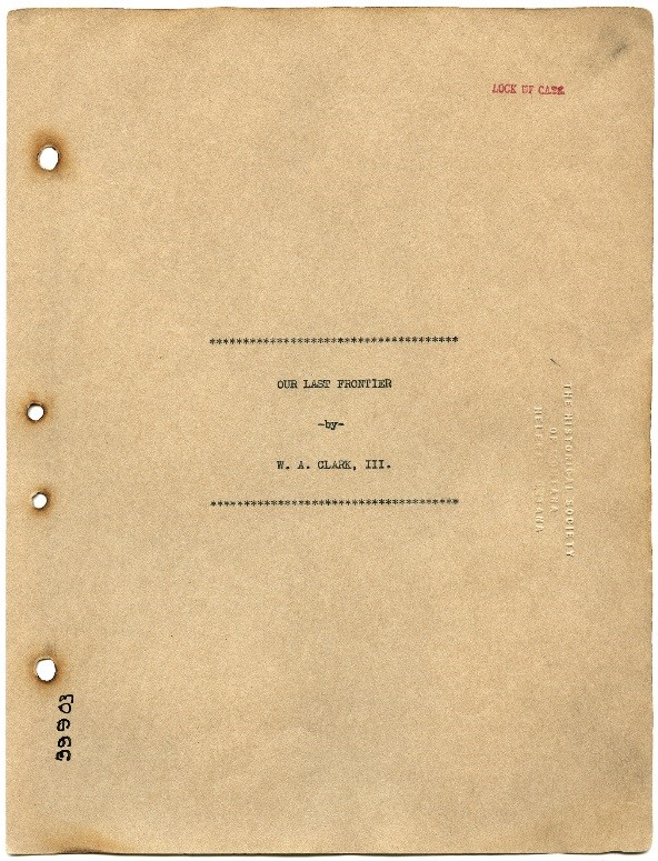 Montana History Revealed: The Green Paradise of William A. Clark III