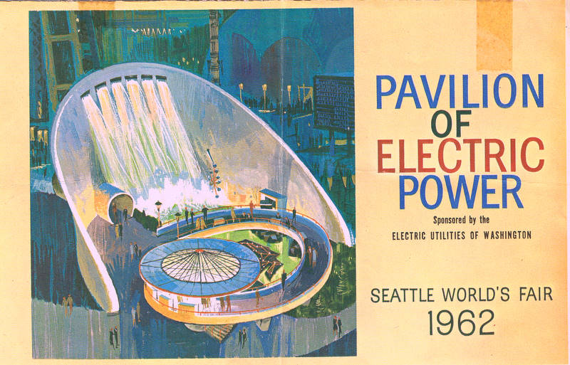 Mikkel's Hus: Electric Power Pavilion Seattle Worlds Fair