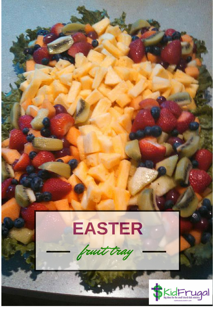 Easter Fruit Tray