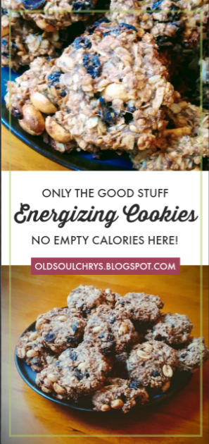 Only The Good Stuff: Nutrition-Packed Energy Cookies | Old Soul Chrys