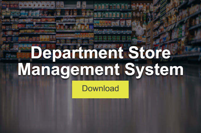 Department Store Management System College Project for Free