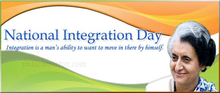 National Integration Day - A Tribute to Indira Gandhi