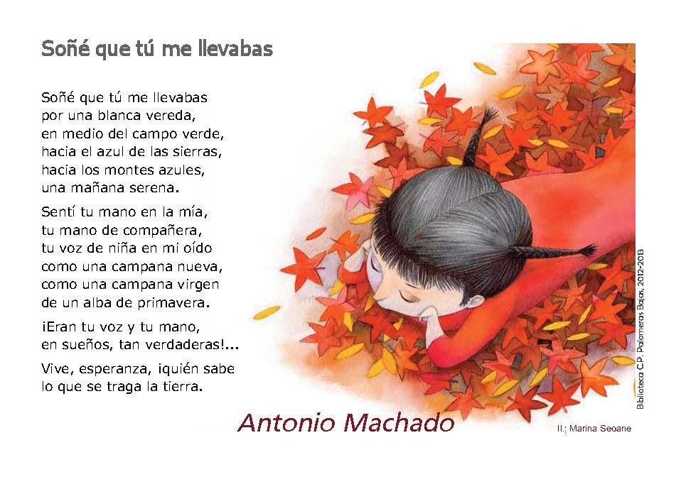 La Biblioteca del Palomeras Bajas: Antonio Machado: Soñé que tú me llevabas
