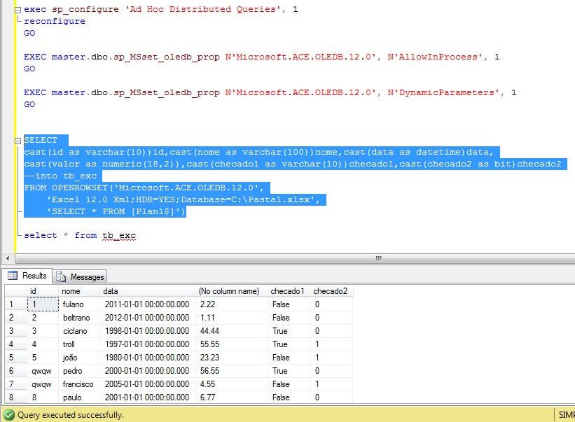 Criando tabela no SQL Server a partir de uma tabela do Excel apenas com ...