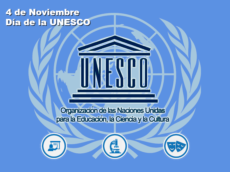 DIARIO LA BASTILLA: 4 de noviembre - Día de la UNESCO