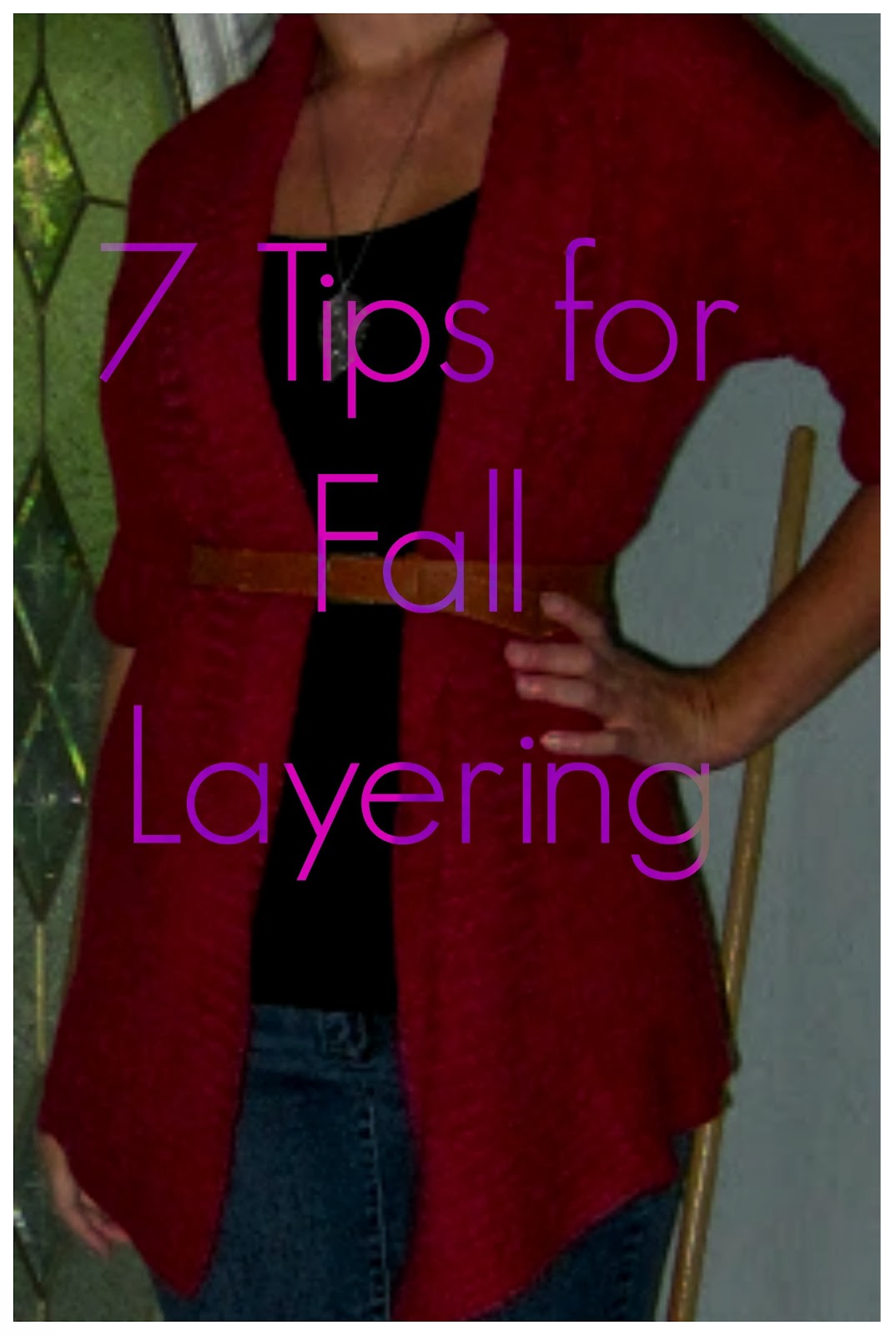 Freckled Style and Beauty: 7 Tips for Fall Layering
