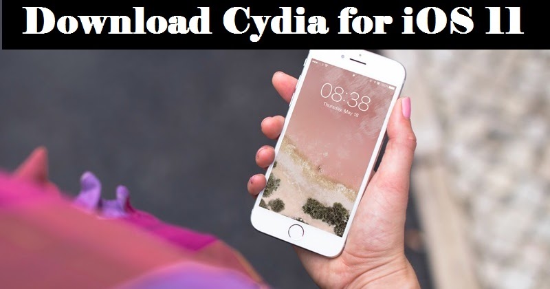 Get ready to installer Cydia for iOS 11