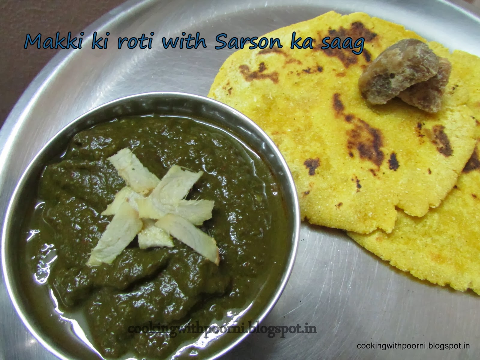 Cooking with Poorni: Makki ki Roti with Sarson ka Saag