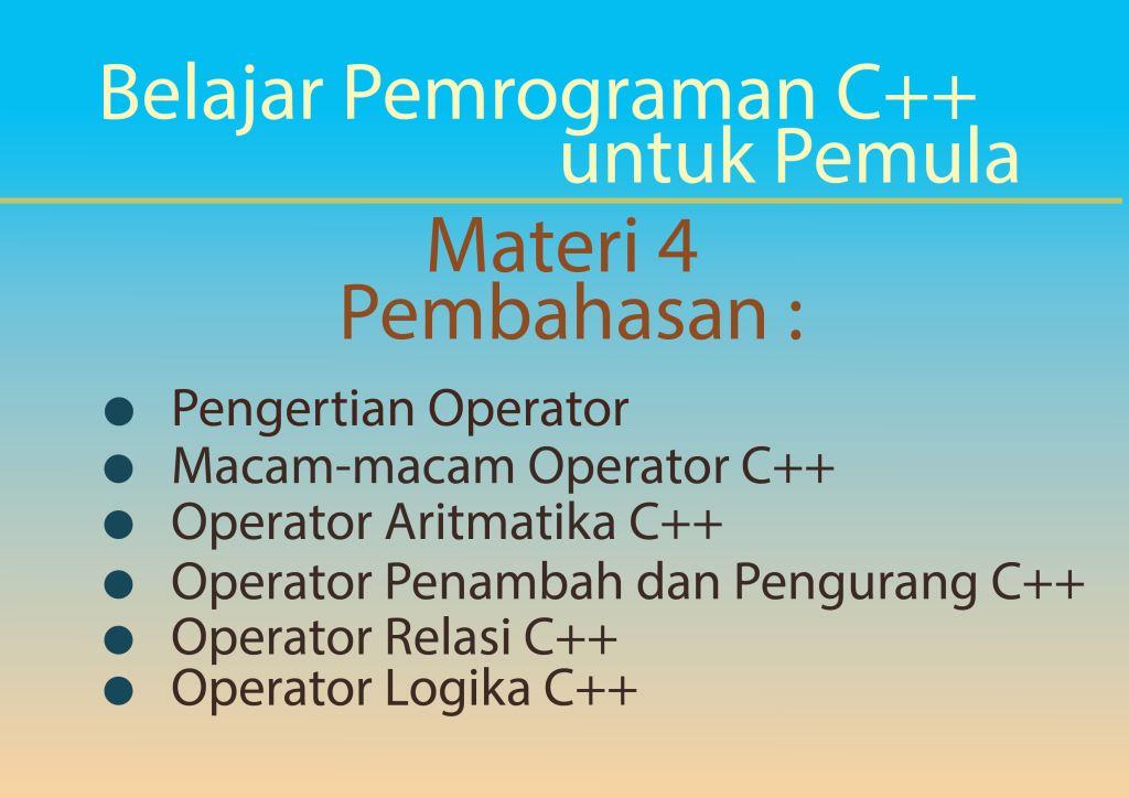 Penggunaan Operator pada Pemrograman C++ Lengkap dengan Contoh [Materi ... Penggunaan Operator pada Pemrograman C++ Lengkap dengan Contoh [Materi ...