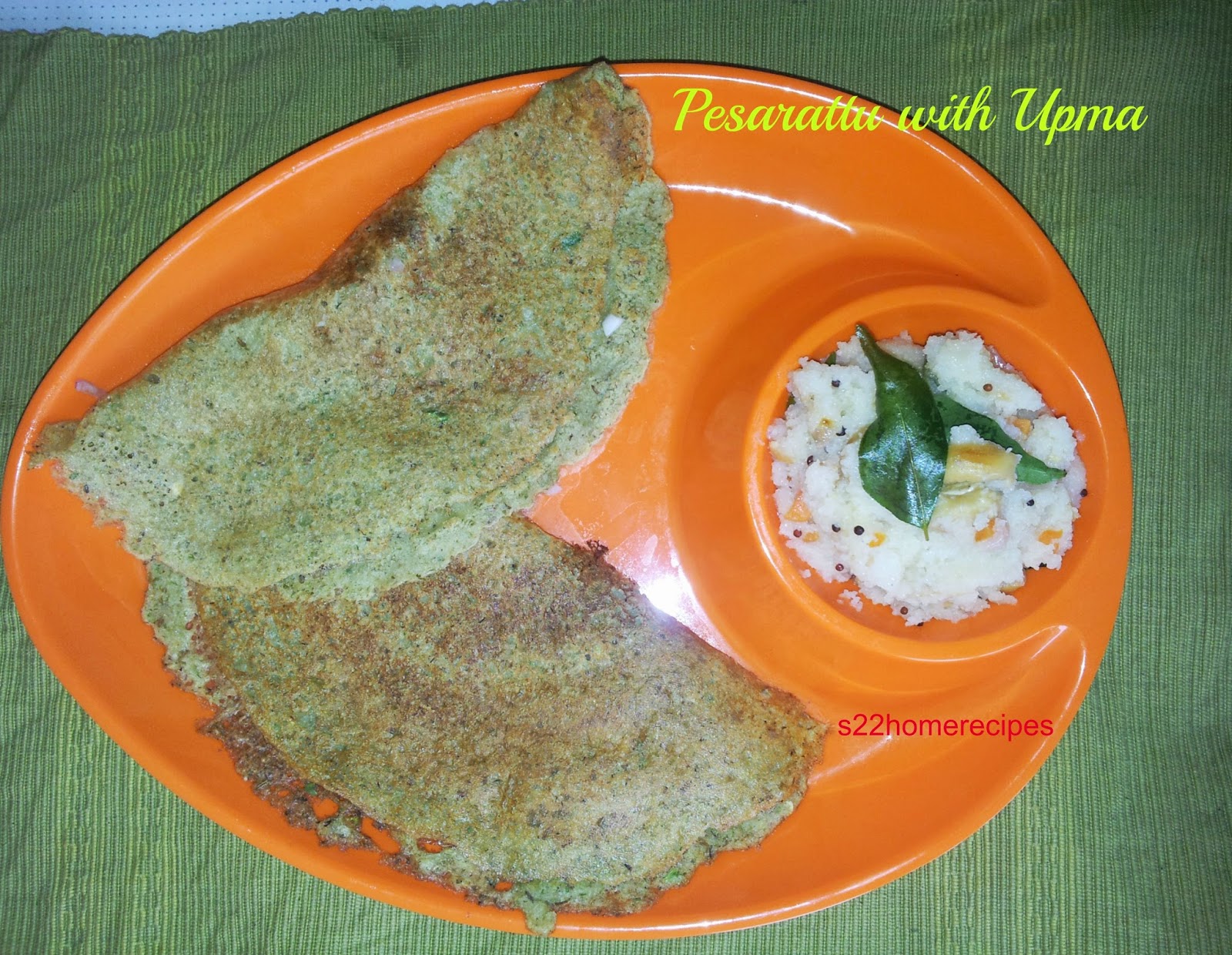 Pesarattu with Upma