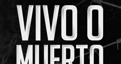 Mis lecturas : Vivo o muerto - Michael Robotham