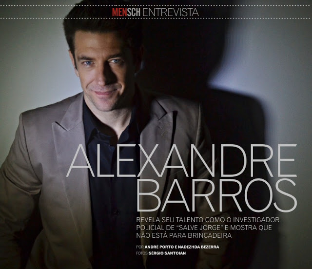 IdG40: Saiba tudo sobre Alexandre Barros, o policial bonitão de 'Salve Jorge'