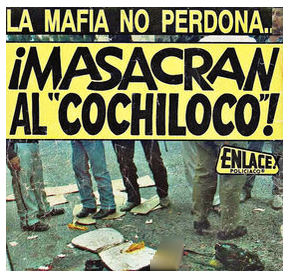 Historia de "El Cochiloco" Manuel Salcido Uzeta, muy maldito. - DETODO365