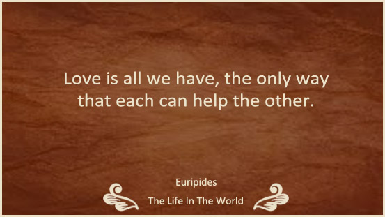 Love Quotes : Part 43 | The Life in The World