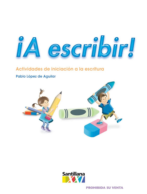 A Escribir - Actividades de Iniciación a La Escritura. - Atividades de ...