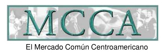 El Mercado Comùn Centroamericano