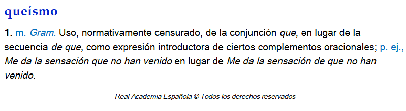COMPLEMENTO AGENTE: QUEÍSMO Y DEQUEÍSMO