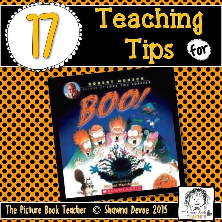 Boo! by Robert Munsch - Teaching Ideas | The Picture Book Teacher's Edition