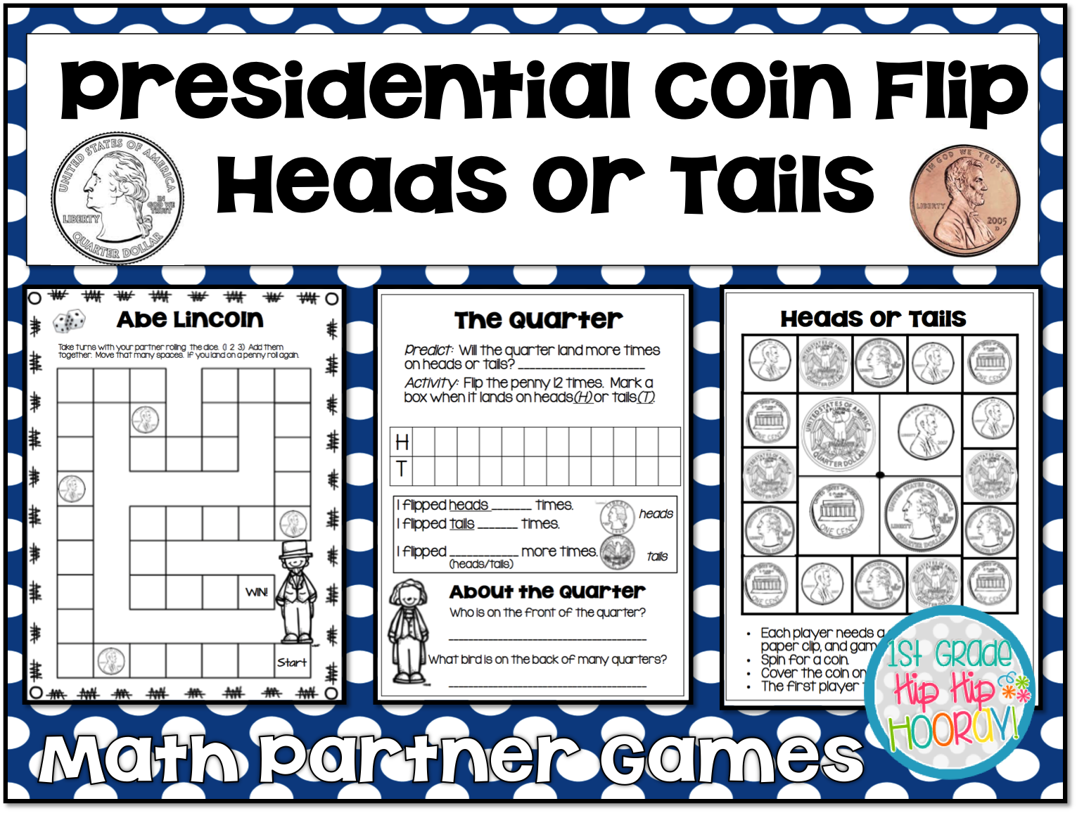 1st Grade Hip Hip Hooray!: Heads or Tails...Presidential Freebie