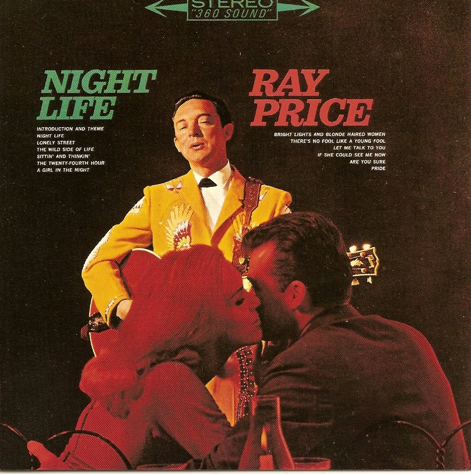 Album Reviews with Jack Evans: #67: Ray Price - Night Life (1962)