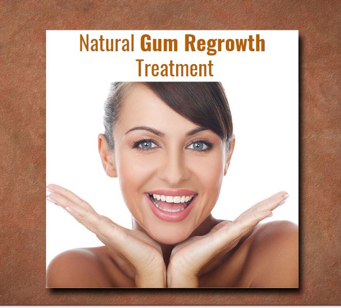 Natural Gum Regrowth Treatment