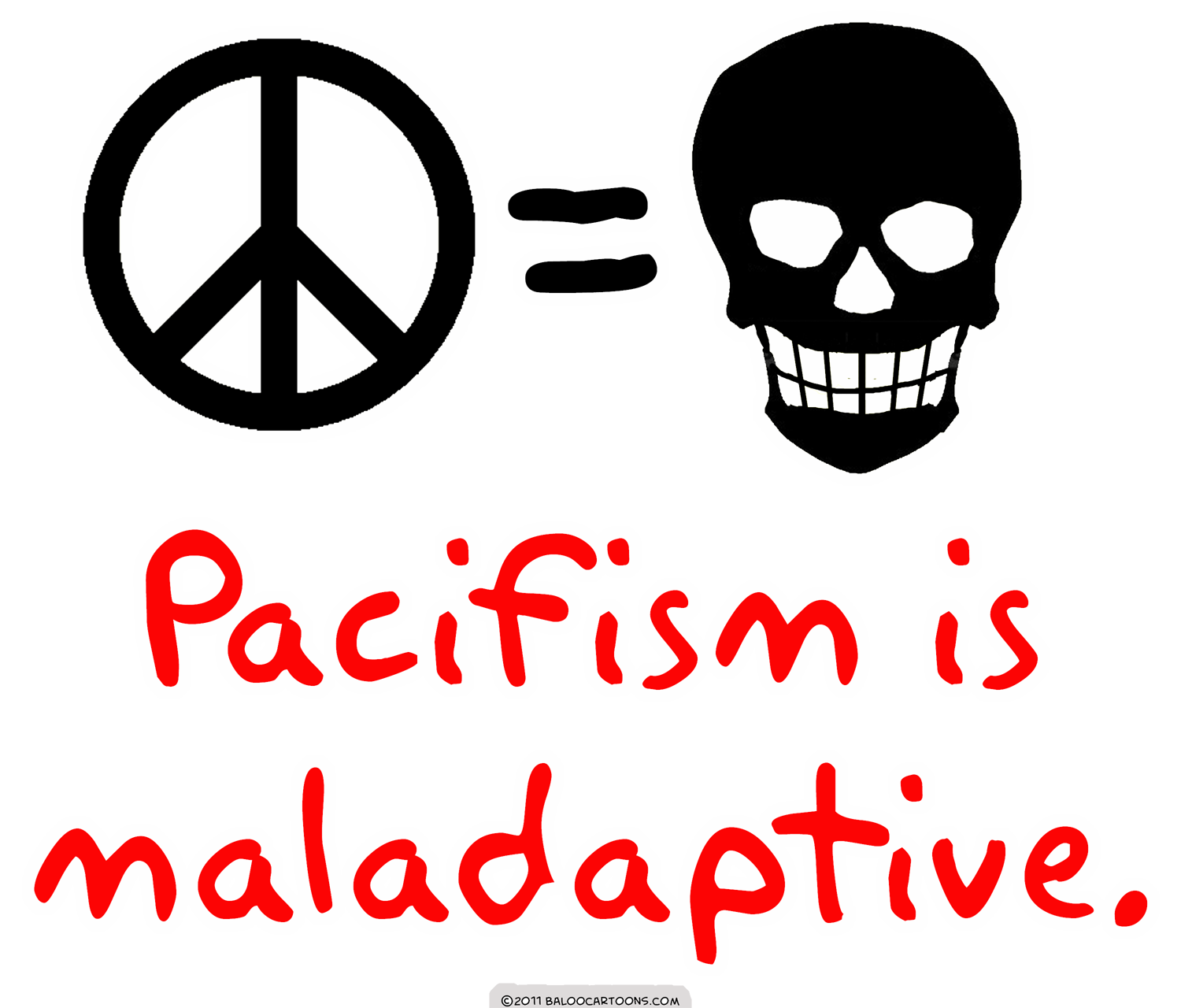 Pacifism is maladaptive | World of Cartoon
