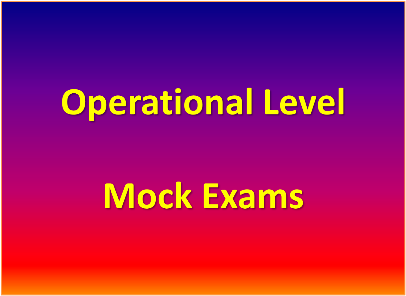 CIMA Operational Level Practice Mock Exams CIMA Mock Exams cima-operational-level-practice-mock-exams-cima-mock-exams