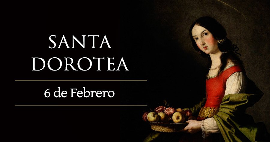 CATÓLICO DEFIENDE TU FE: Santa Dorotea de Capadocia