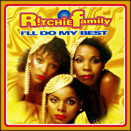 cecilioperlan2: Ritchie Family 1995 - I'll Do My Best