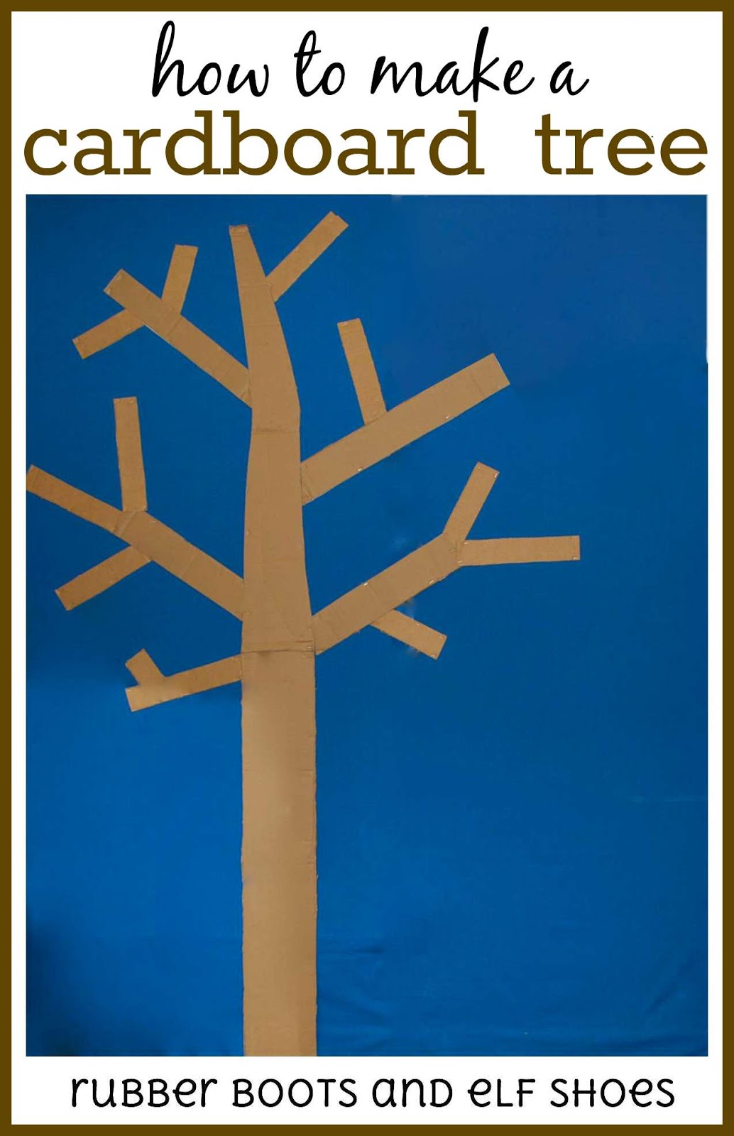 making a cardboard tree - rubber boots and elf shoes